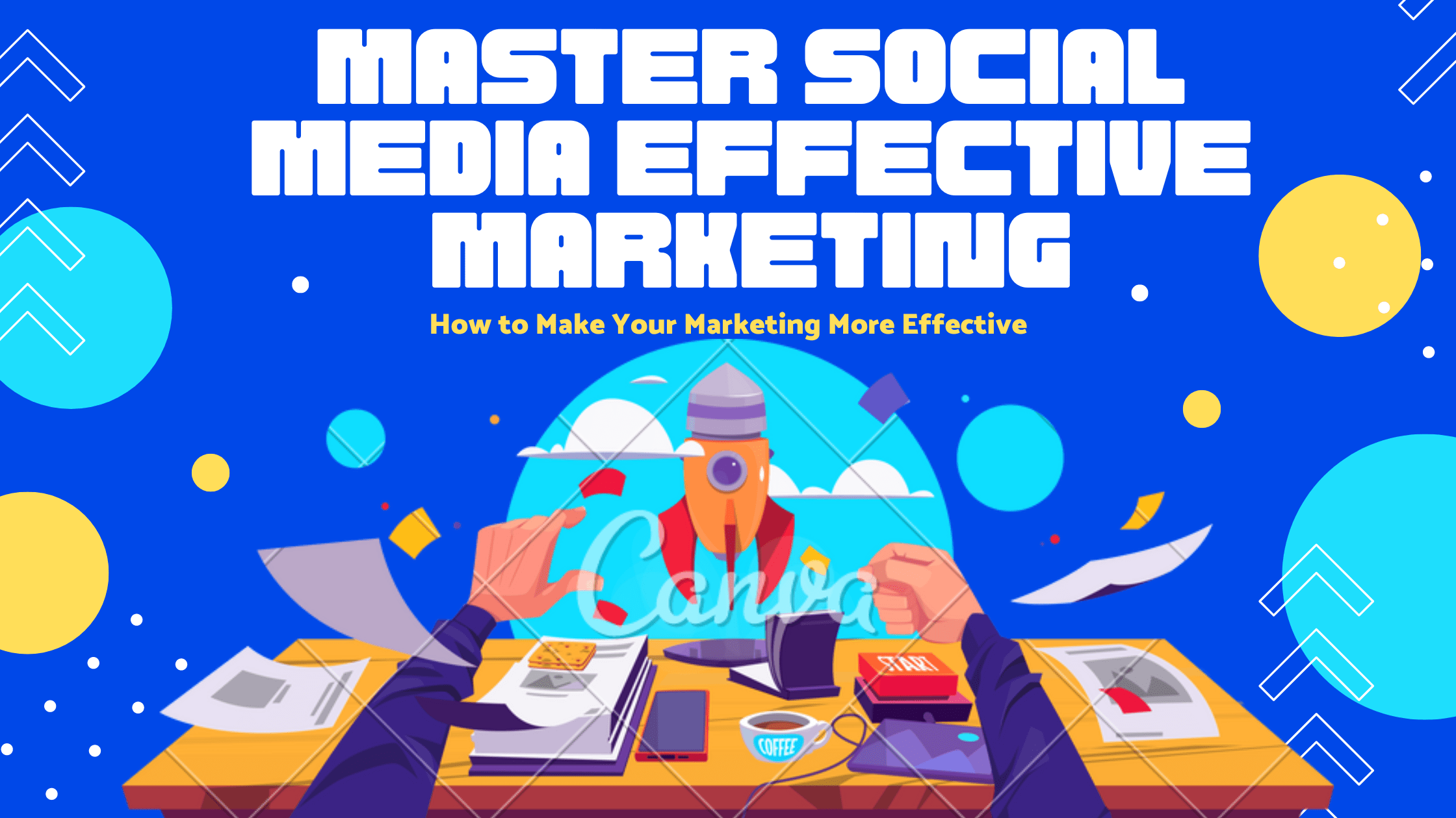 Master Social Media: The Ultimate Guide to Effective Marketing - Free ...
